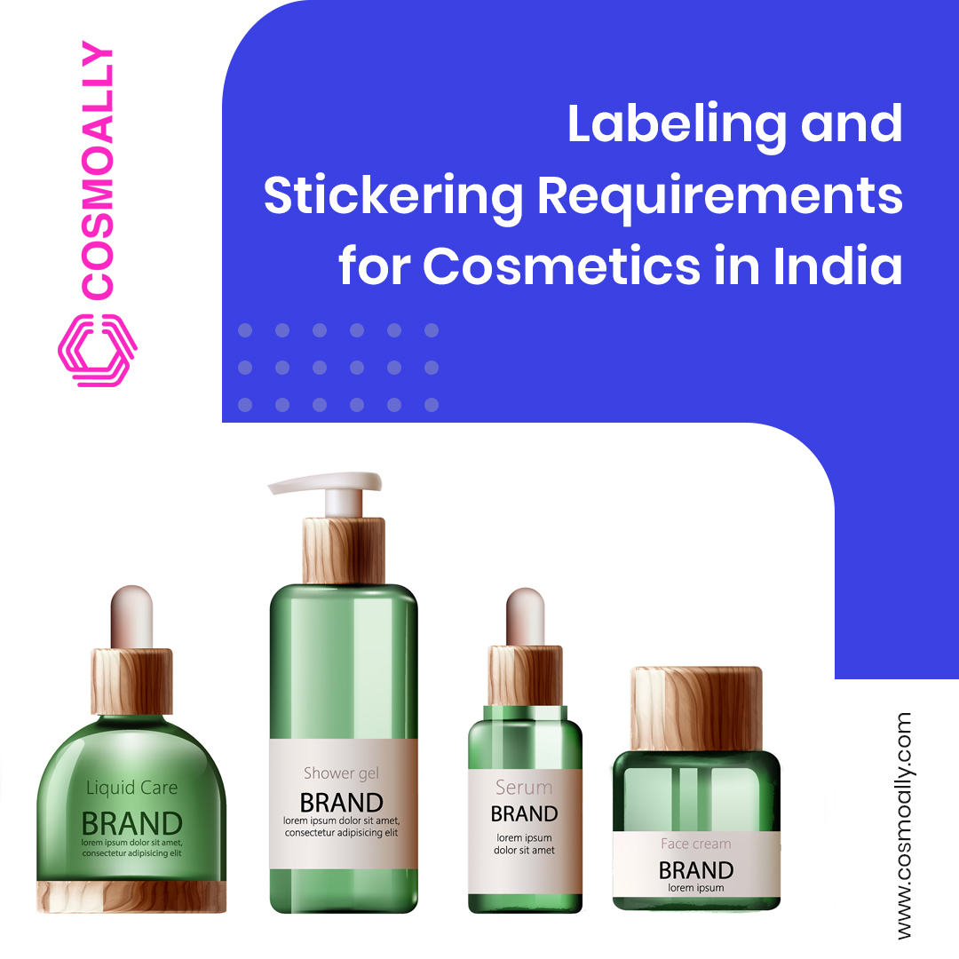 Labeling and Stickering Requirements for Cosmetics in India